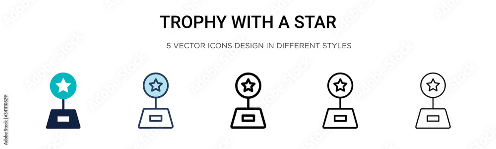 Trophy with a star icon in filled, thin line, outline and stroke style ...
