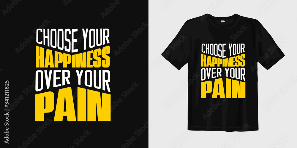 T-shirt and merchandise design with mockup. Typography lettering quotes ...
