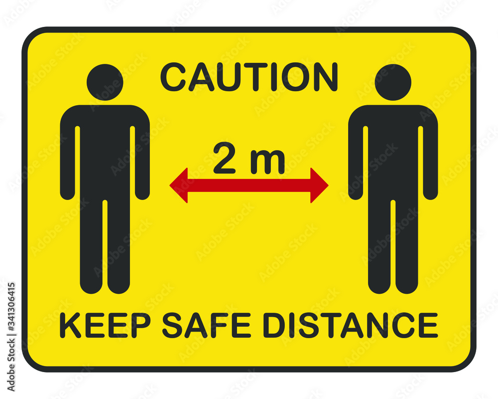 Keep safe distance yellow warning sign. Social distancing poster ...