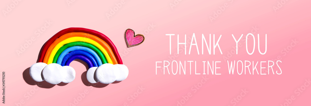 Thank You Frontline Workers message with a rainbow and a heart Stock ...