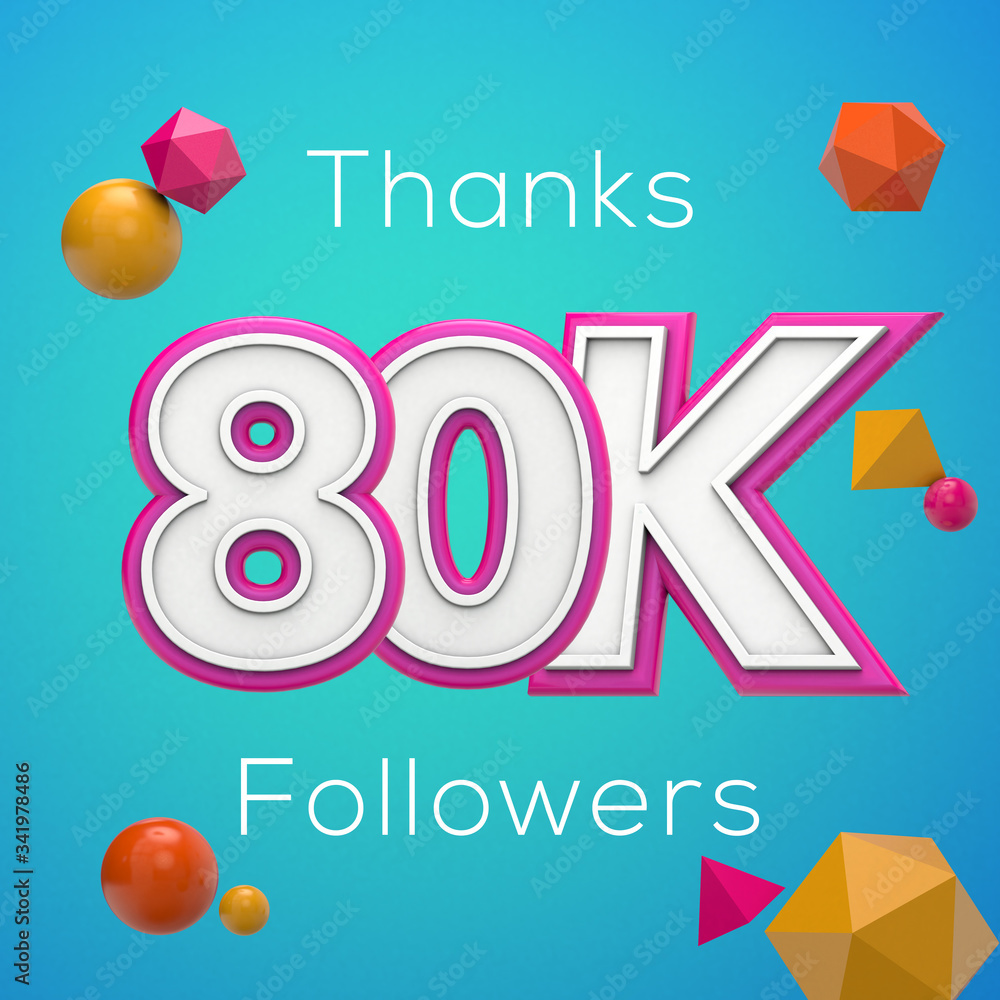Thanks 80K followers. Social media subscribers banner. 3D render Stock ...