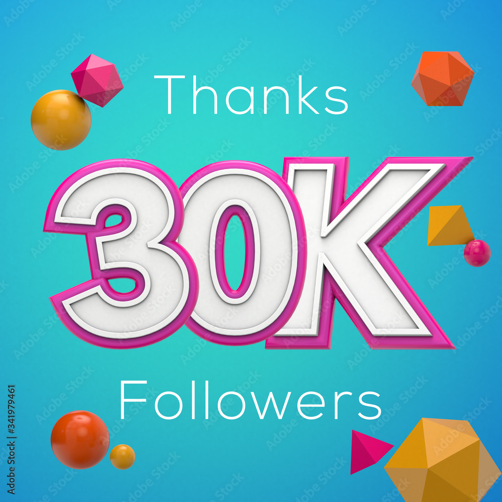 Thanks 30K followers. Social media subscribers banner. 3D render Stock ...