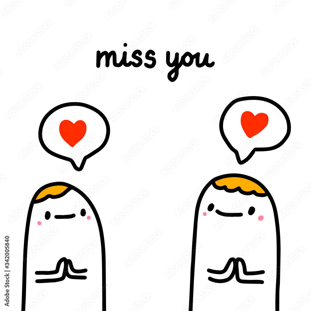 Miss you hand drawn vector illustration in cartoon comic style people ...