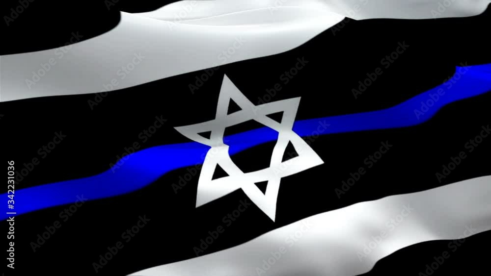 Israel police waving flag. National 3d Thin Blue Line flag waving. Sign ...