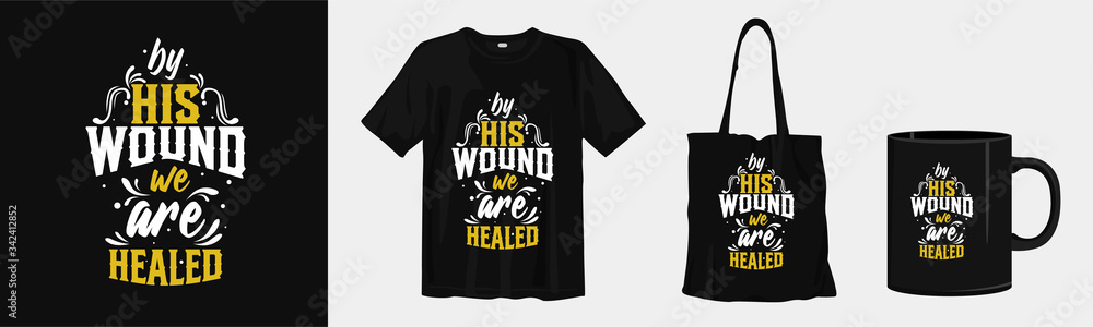 T-shirt and merchandise design with mockup. Typography lettering quotes ...