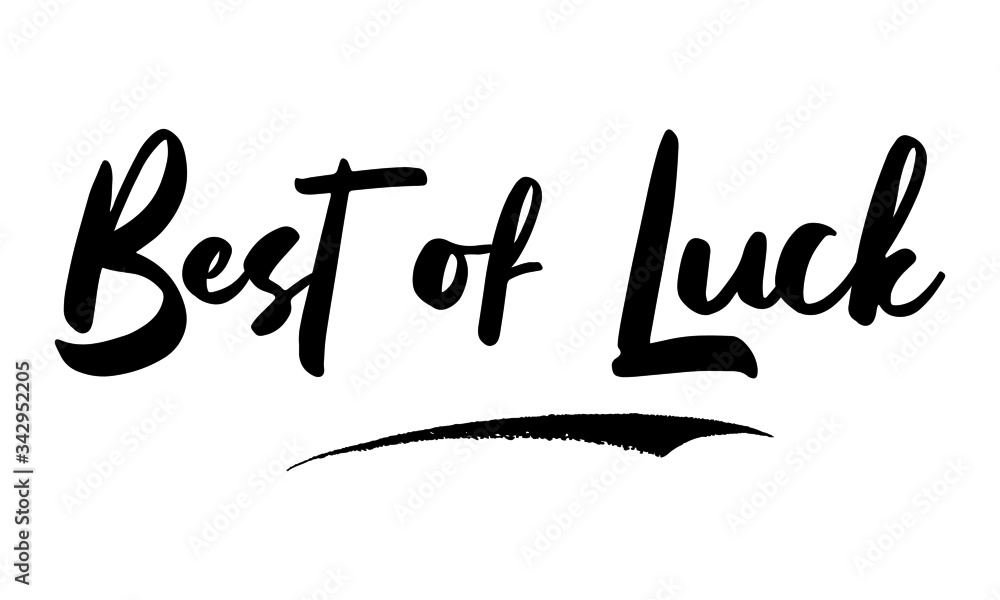 Best of Luck Calligraphy Handwritten Lettering for Posters, Cards ...