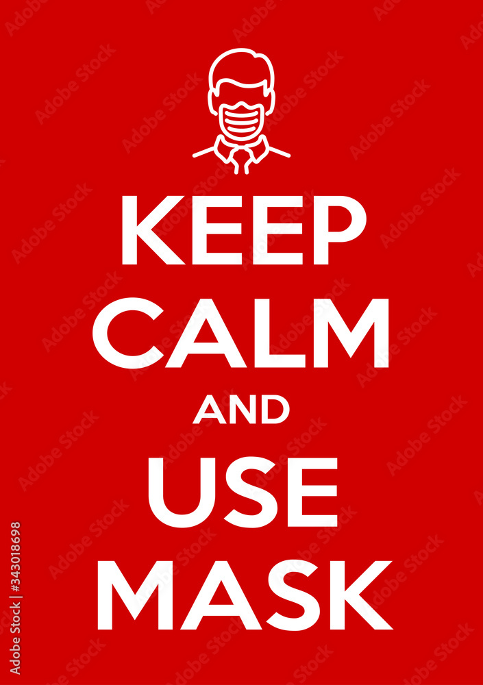 keep calm and use mask illustration banner. red classic poster Novel ...