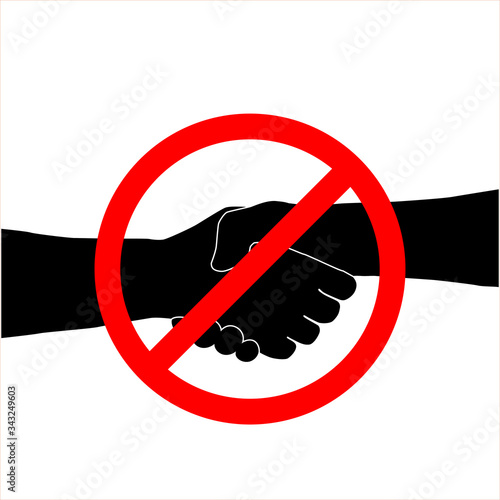 Handshake prohibition during coronavirus. Not allow handshake sign ...