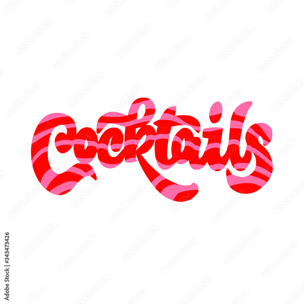 Vector illustration of hand drawn typography lettering Cocktails ...