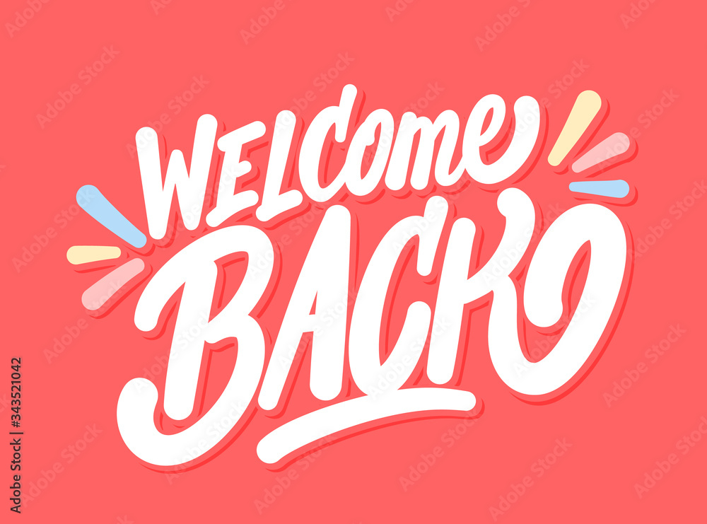 Welcome back. Vector lettering banner. Stock Vector | Adobe Stock