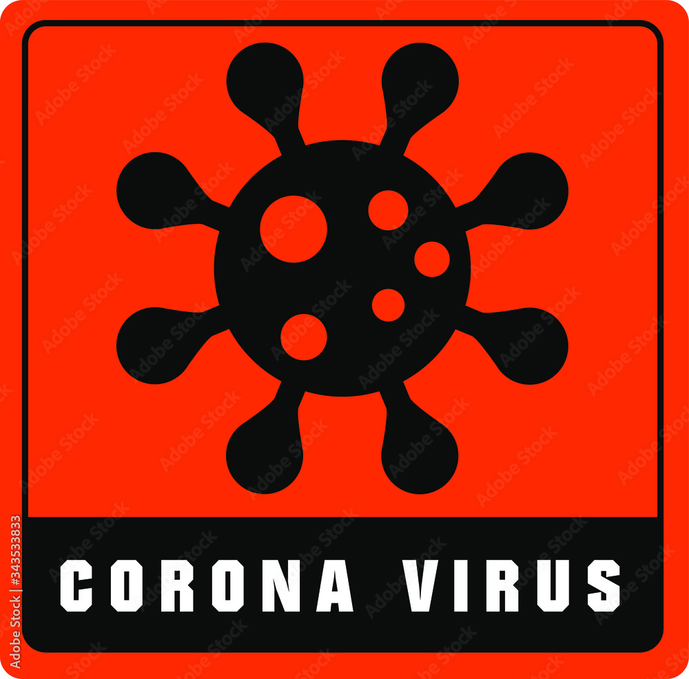 corona virus sign with rounded corners and bright orange appeal Stock ...