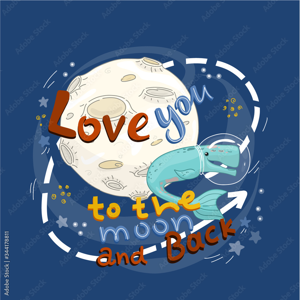 Love you to the moon and back - color flat hand drawn vector ...