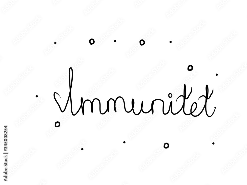 Immunitet phrase handwritten with a calligraphy brush. Immunity in ...