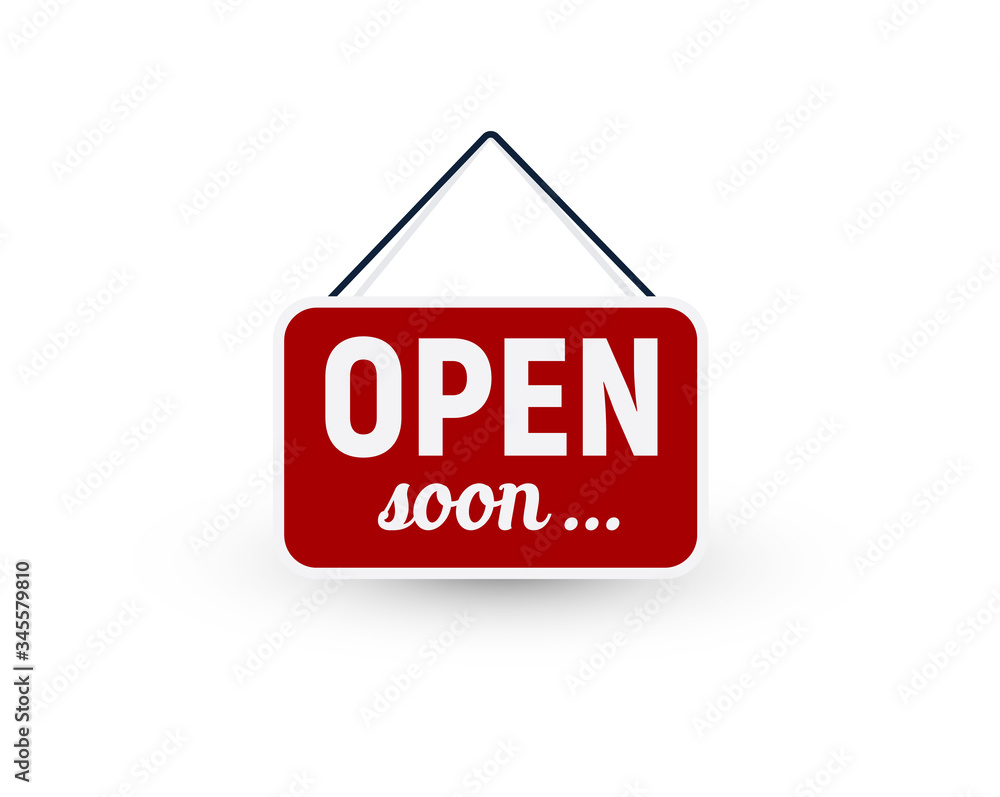 Opening business sign. Reopening, open soon announce, red signboard ...