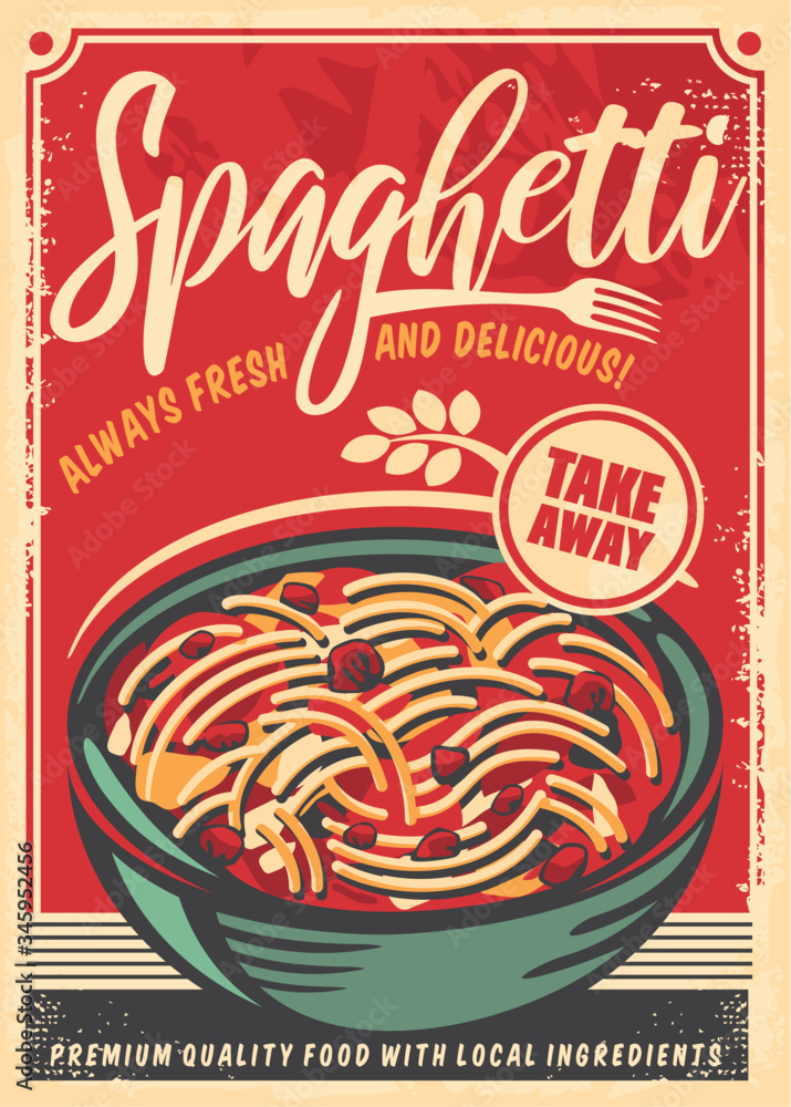 Spaghetti retro restaurant poster design template. Italian cuisine ...