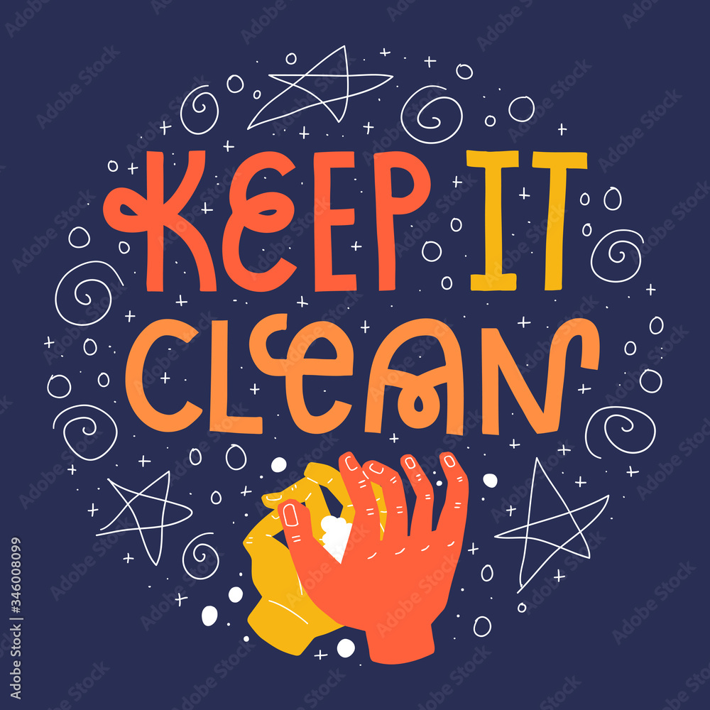 Keep it clean. Round doodle illustration of washing hands and slogan ...