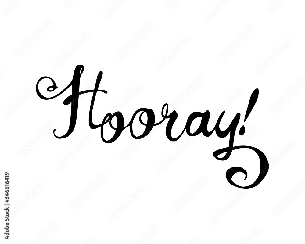 Hooray. Word of calligraphic letters Stock Vector | Adobe Stock