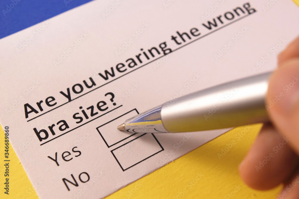 Are you wearing the wrong bra size? Yes or no? Stock Photo | Adobe Stock