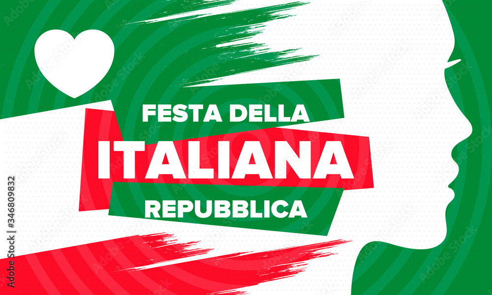 Festa della Repubblica Italiana. Text in italian: Italian Republic Day ...