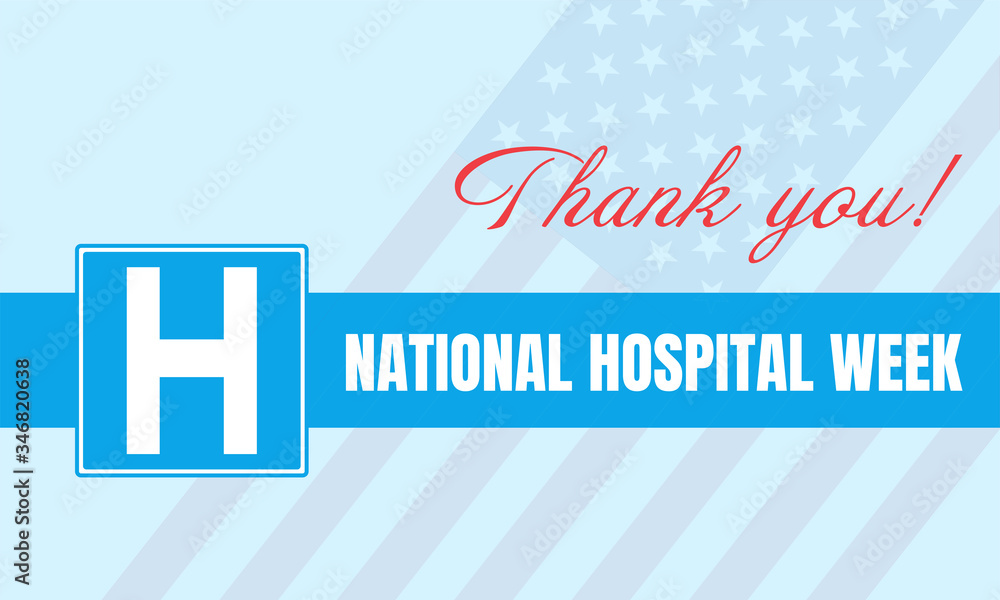 National Hospital Week background, text Thank You! Poster, template ...
