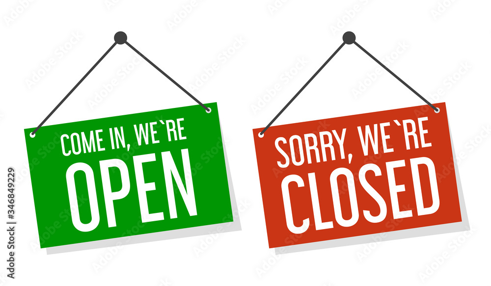 Come in we are open and sorry we are closed signs vector isolated ...