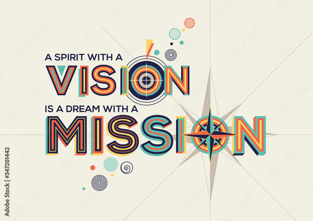 Vision and mission quote in modern typography. Creative design for your ...