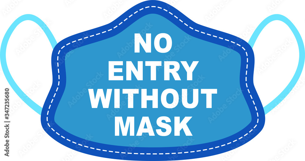 Coronavirus Pandemic Medical Mask sign COVID-19 prevention. Wear a mask ...