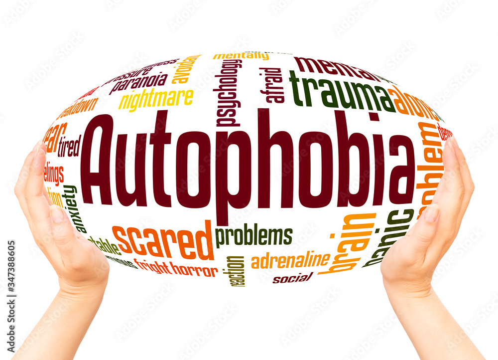 Autophobia fear of being alone word hand sphere cloud concept Stock ...
