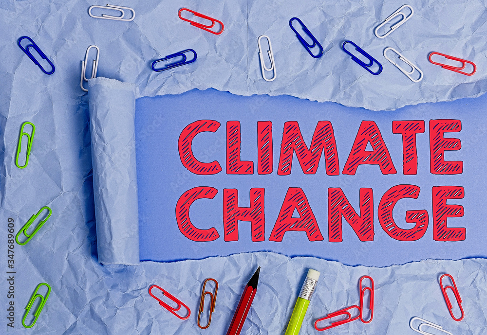 Handwriting text Climate Change. Conceptual photo Increase in global ...