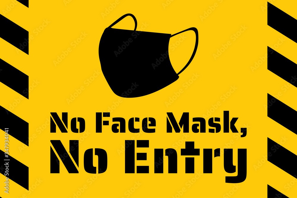 No face mask, no service. Novel Coronavirus COVID-19 or 2019-nCoV ...