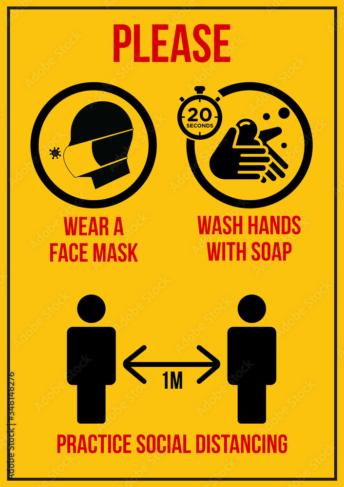 Please wear a face mask, wash hands, social distancing signboard for ...