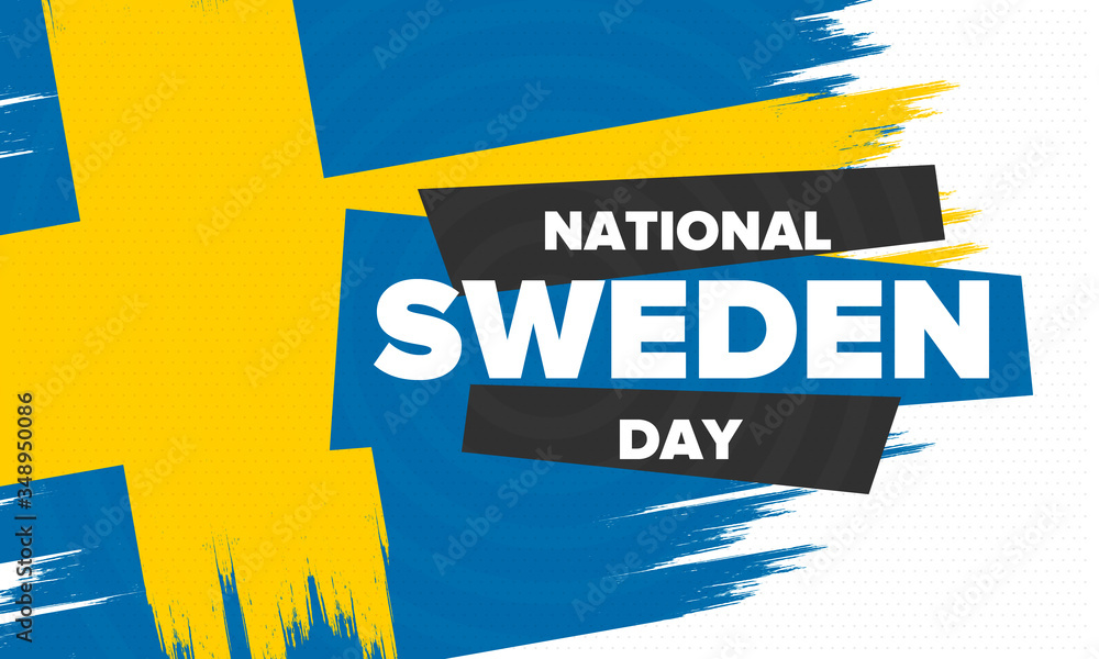 Sweden National Day. Celebrated annually on June 6 in Sweden. Happy ...