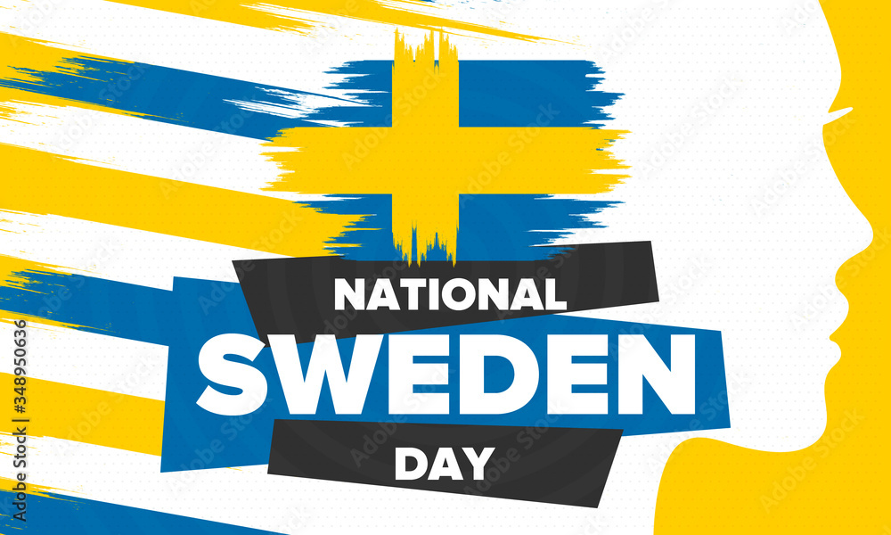 Sweden National Day. Celebrated annually on June 6 in Sweden. Happy ...