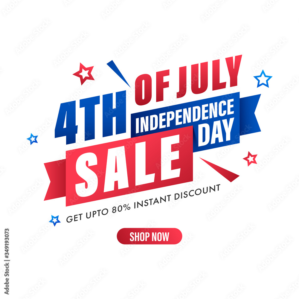 4th Of July, Independence Day Sale Poster Design with 80% Discount ...