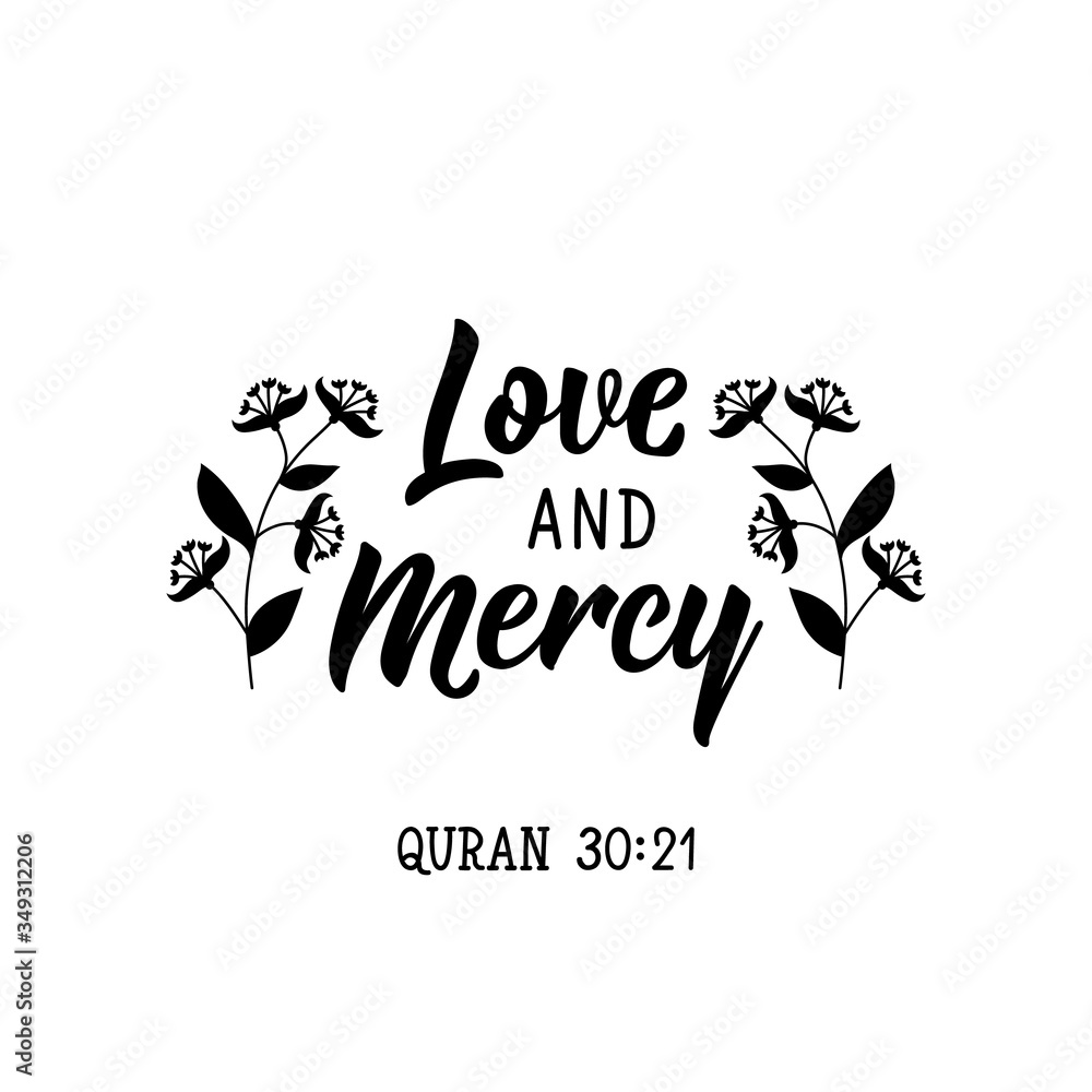 Love and Mercy. Lettering. calligraphy vector. Ink illustration. Stock ...