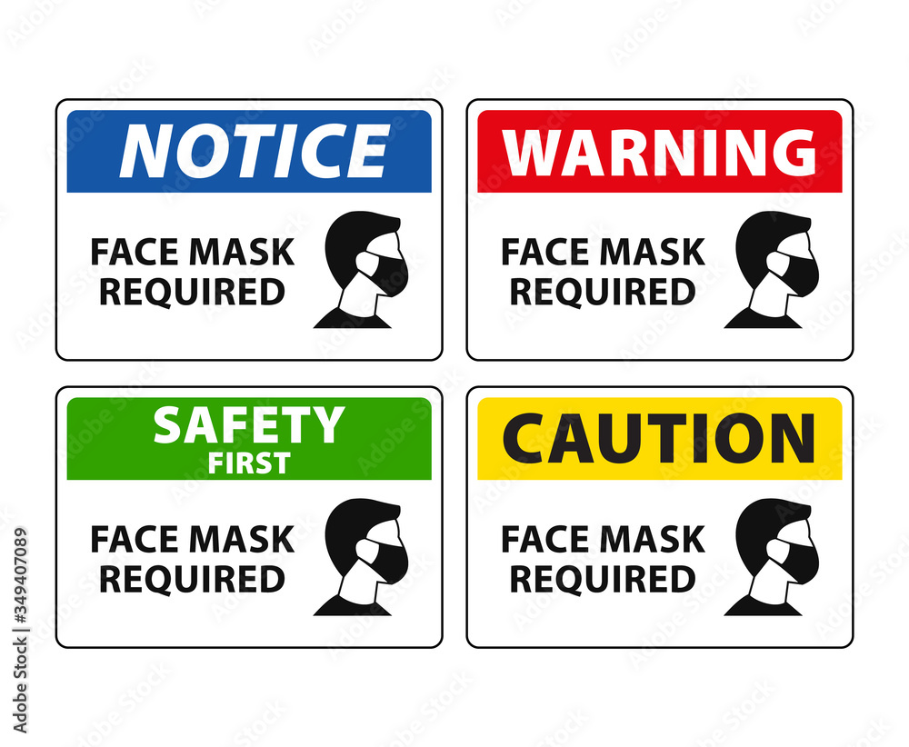 Set of face mask required sign labels with notice, warning, safety ...
