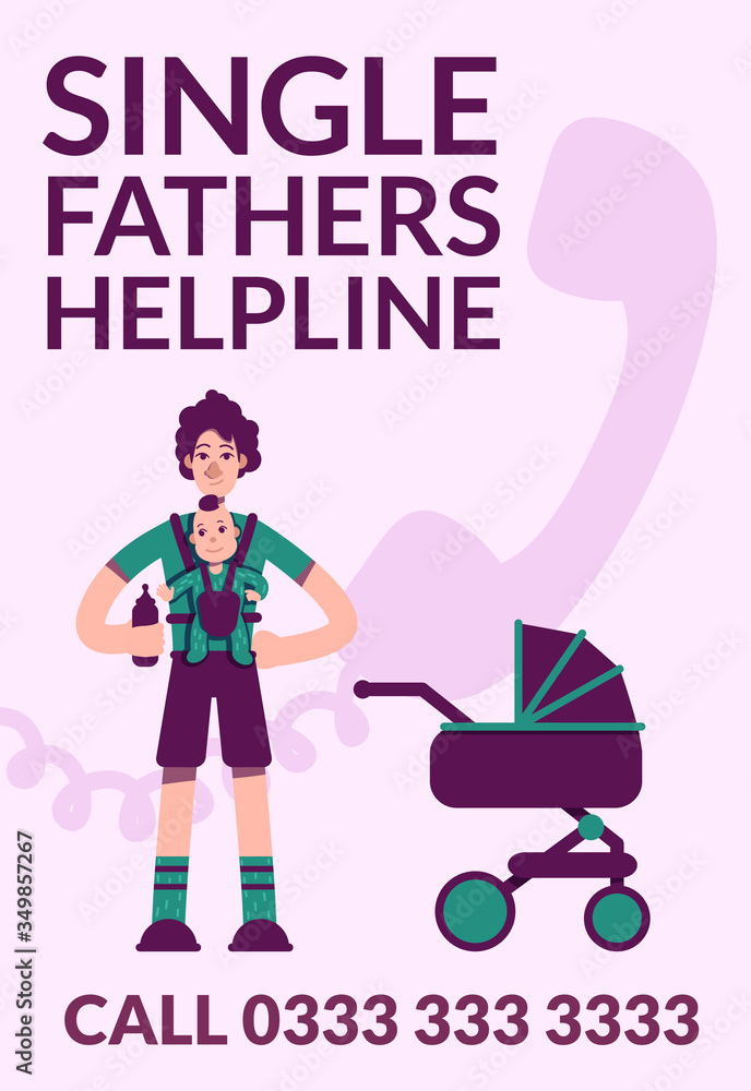 Single fathers helpline poster flat vector template. Parenting and ...