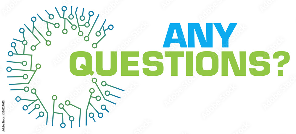 Any Questions Circuit Circular Green Blue Text Stock Illustration ...