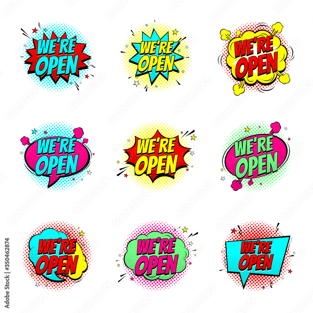 Colour speech bubbles we are open. Dynamic comic cartoon symbols ...