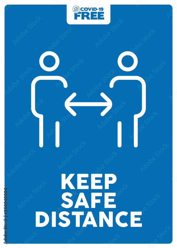 Keep safe distance. Covid-19 free zone poster. Signs for shops, stores ...