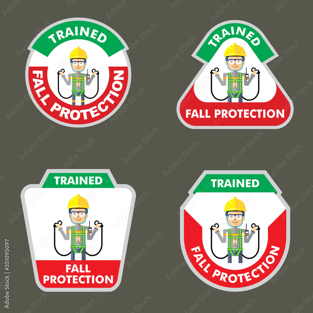 Trained fall protection sticker design. Safety education ladge and ...