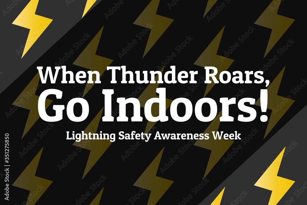 lightning Safety Awareness Week concept. Template for background ...