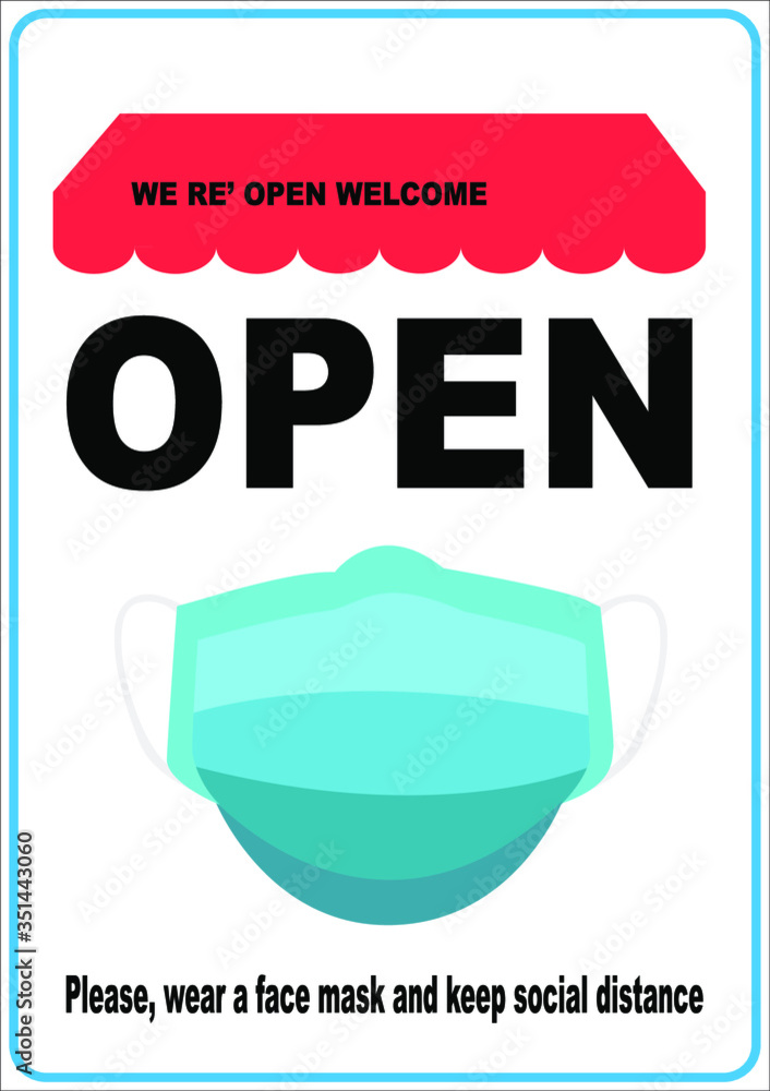 Welcome now open keep social distance and use face mask. Vector.Welcome ...