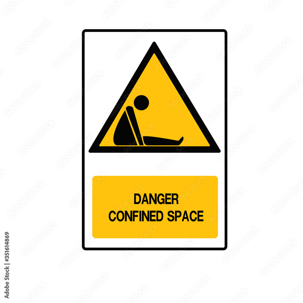 Danger Confined Space Symbol Sign, Vector Illustration, Isolate On ...