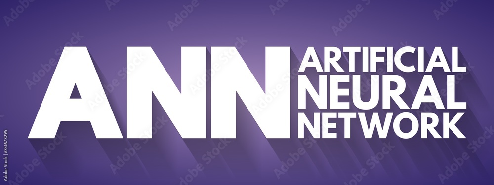 ANN - Artificial Neural Network acronym, technology concept background ...