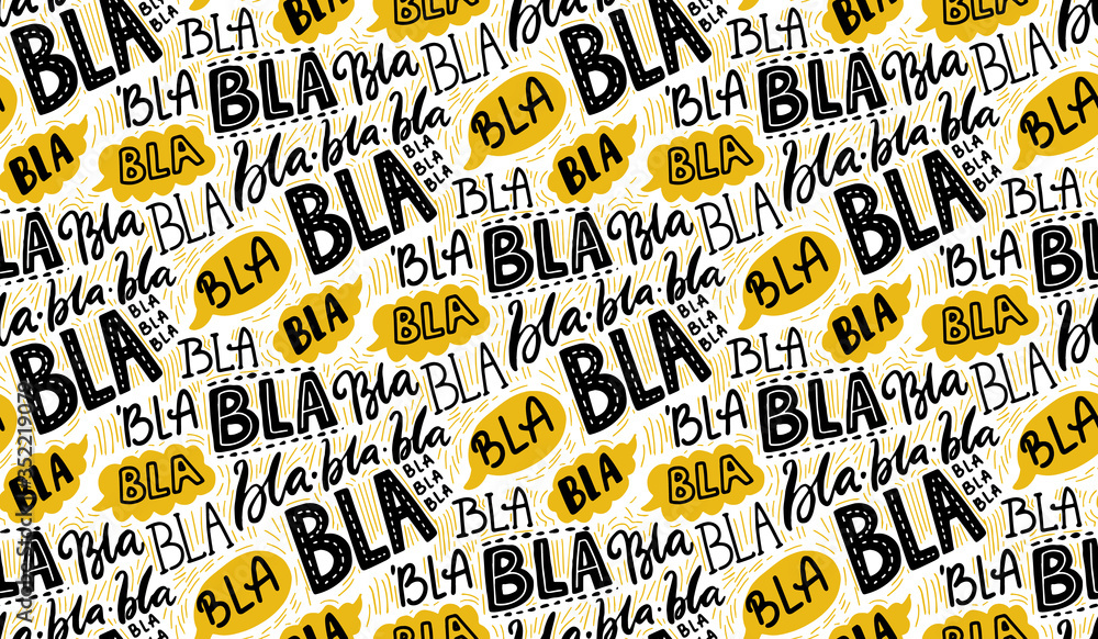 Bla bla seamless pattern, different hand lettering words with yellow ...