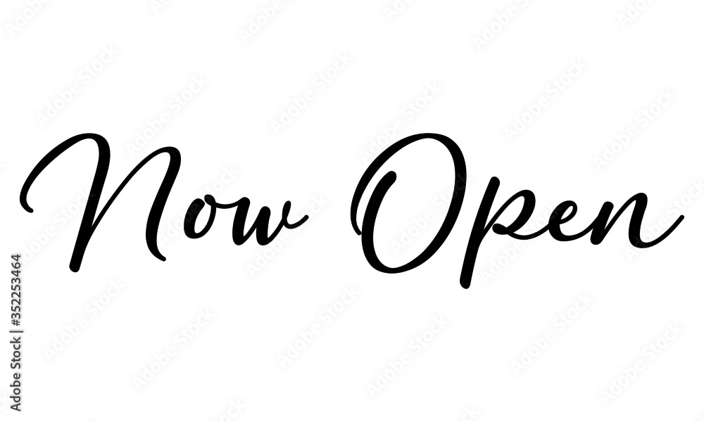 Now Open Cursive Calligraphy Black Color Text On White Background Stock ...