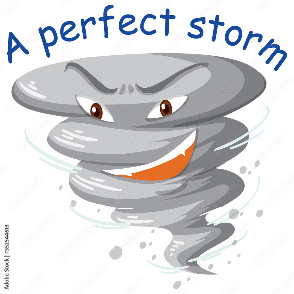 English idiom with picture description for a perfect storm on white ...