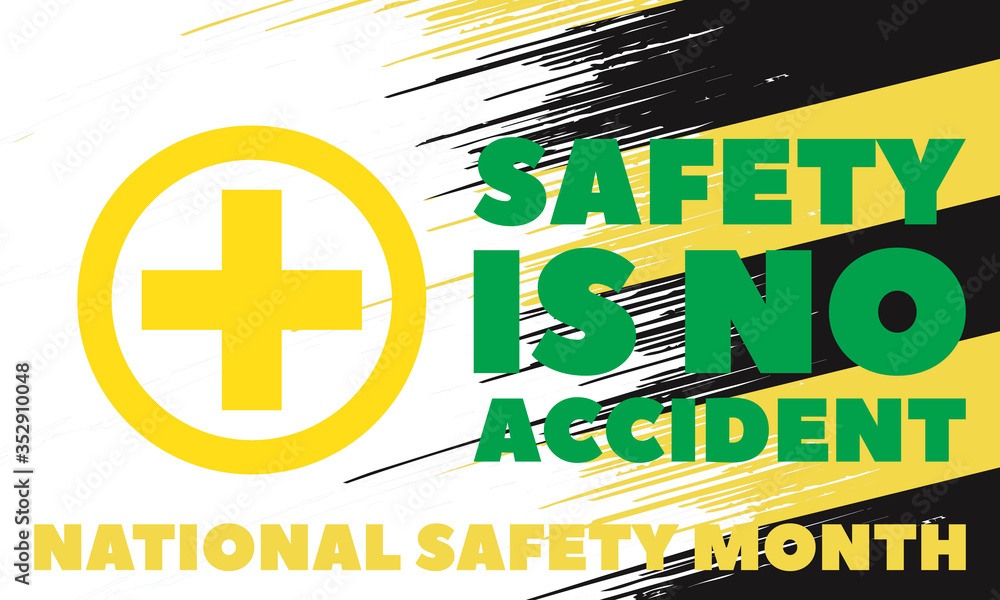 June is National Safety Month, an opportunity to help prevent ...