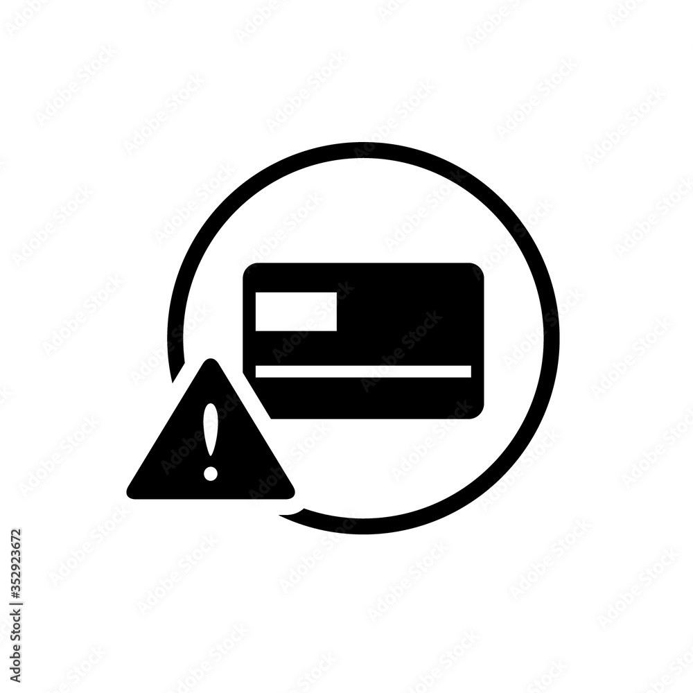 Black round credit card with payment rejection warning icon, simple ...